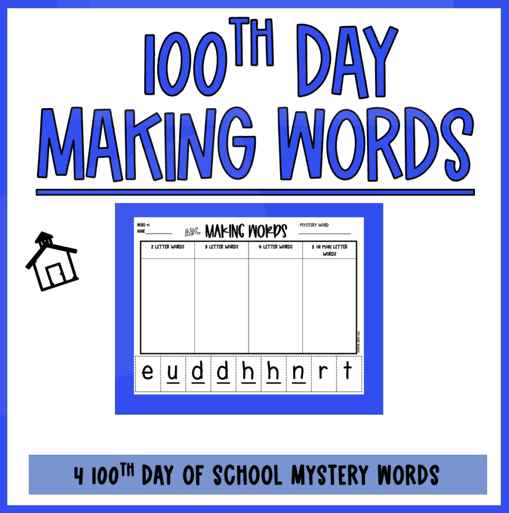 100th Day Making Words- No Prep Word Work and Word Study | Made By Teachers