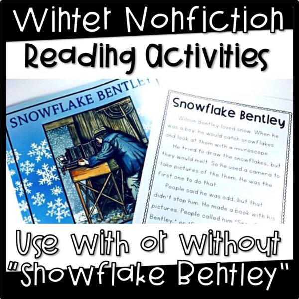 Snowflake Bentley Winter Reading Comprehension Worksheets | Made By ...