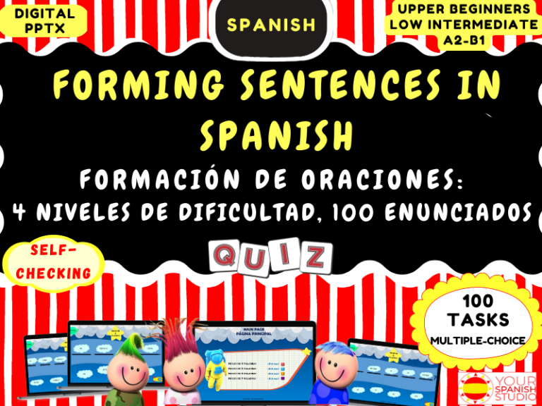 BUILD CORRECT SENTENCES IN SPANISH 4 levels 100 clauses digital game No ...
