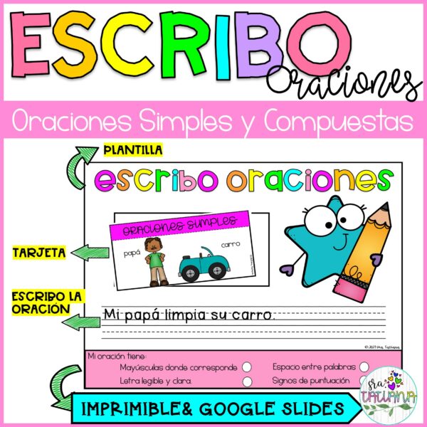 Escribo Oraciones Simples y Compuestas | Writing Sentences in Spanish ...