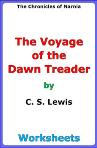 C. S. Lewis "The Voyage of the Dawn Treader" worksheets | Made By Teachers