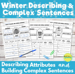 Winter Describing and Complex Sentences | Made By Teachers