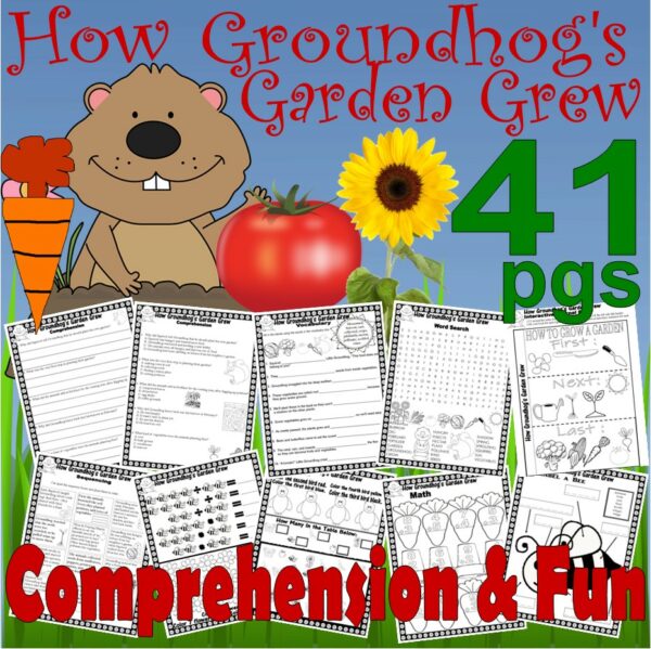 How Groundhog's Garden Grew Book Study Companion Reading Comprehension ...