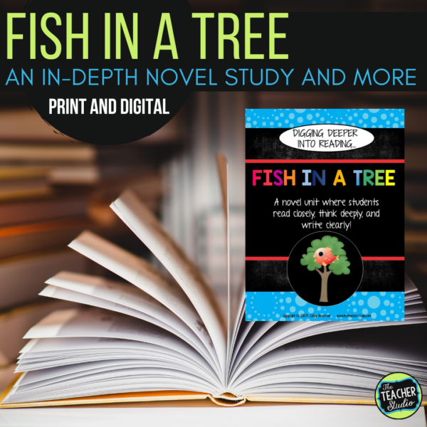 Fish in a Tree Novel Study - Print and Digital Access | Made By Teachers