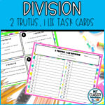 Division Task Cards 2 Truths 1 Lie | Made By Teachers
