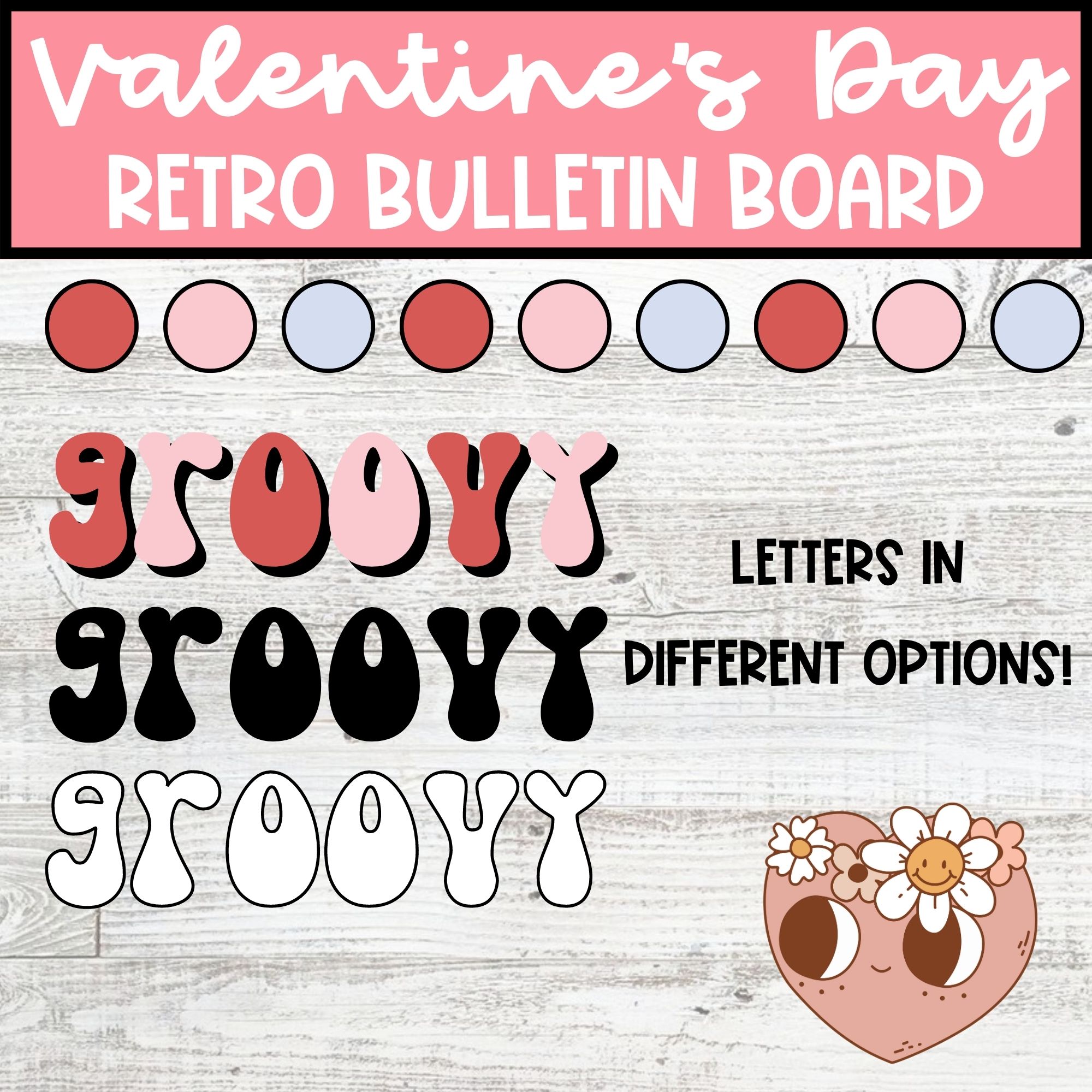 Retro Valentine's Day Bulletin Board and Boho February Door Decor ...