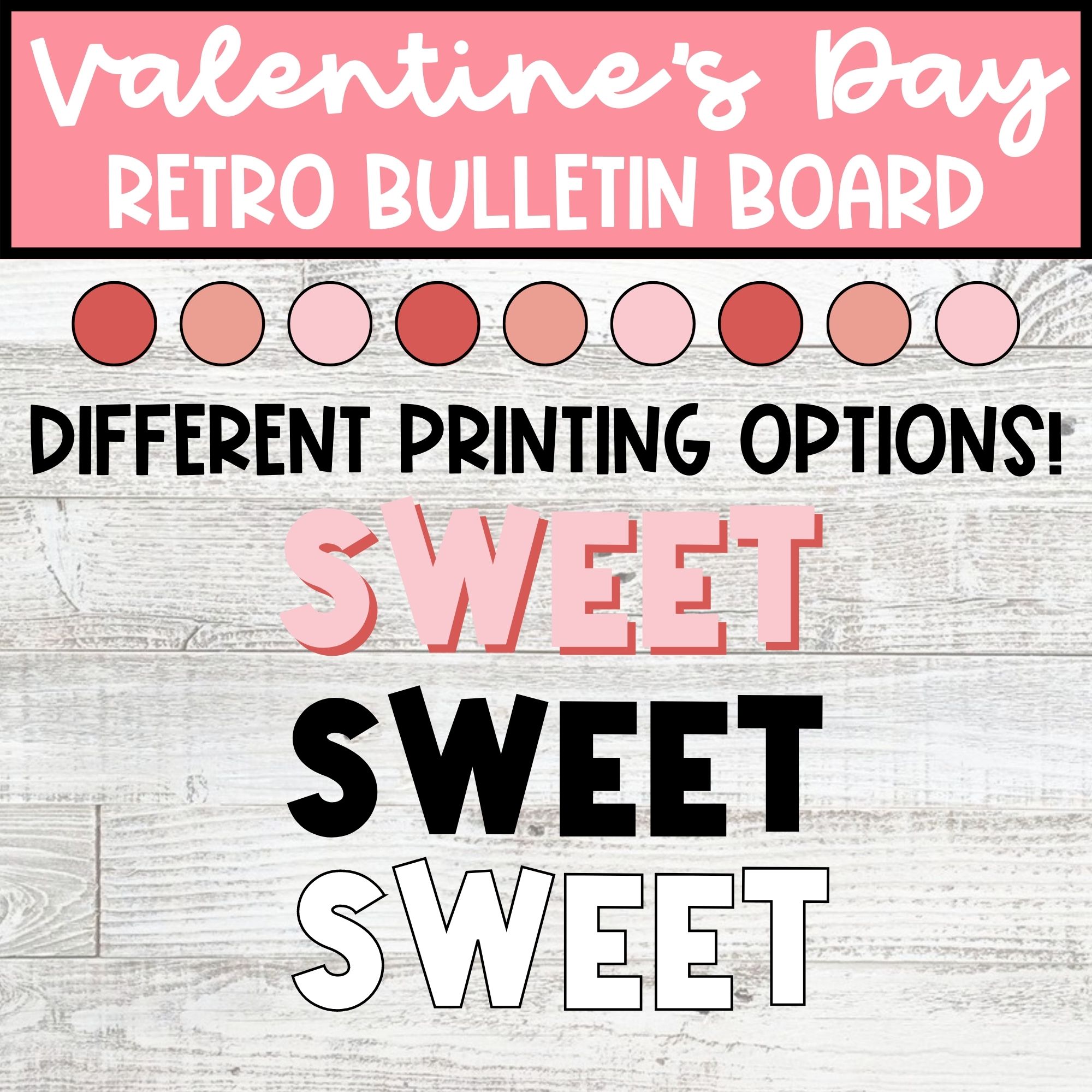 Retro Valentine's Day Bulletin Board and February Door Decor: EDITABLE ...