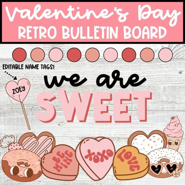 Retro Valentine's Day Bulletin Board and February Door Decor: EDITABLE ...