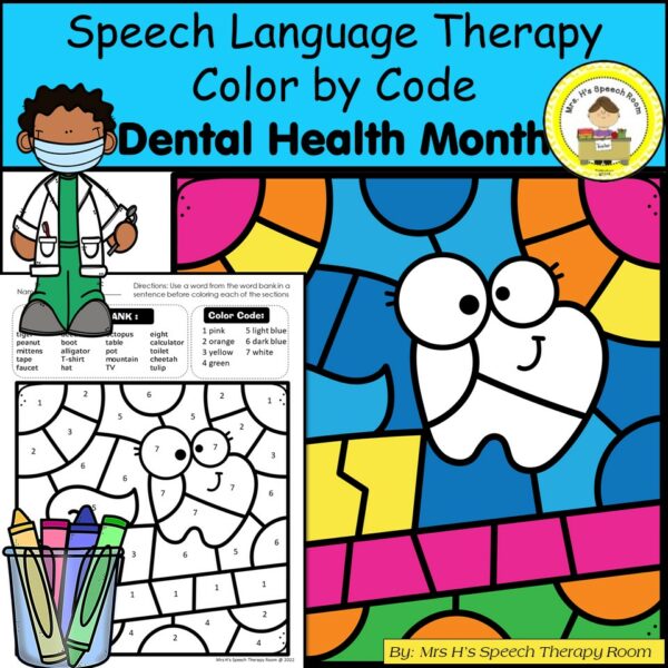 Dental Health Month Color By Code Speech Therapy | Made By Teachers