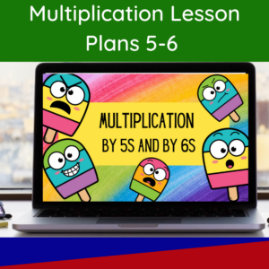 Multiplication Lesson Plans 5s and 6s Digital Math Activity | Made By ...