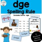 dge Spelling Rule - ge dge Spelling Pattern - Orton Gillingham Spelling ...