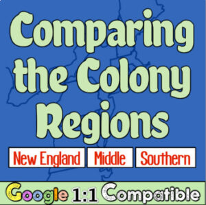 13 Colonies Regions New England, Middle, & Southern Colony Regions ...