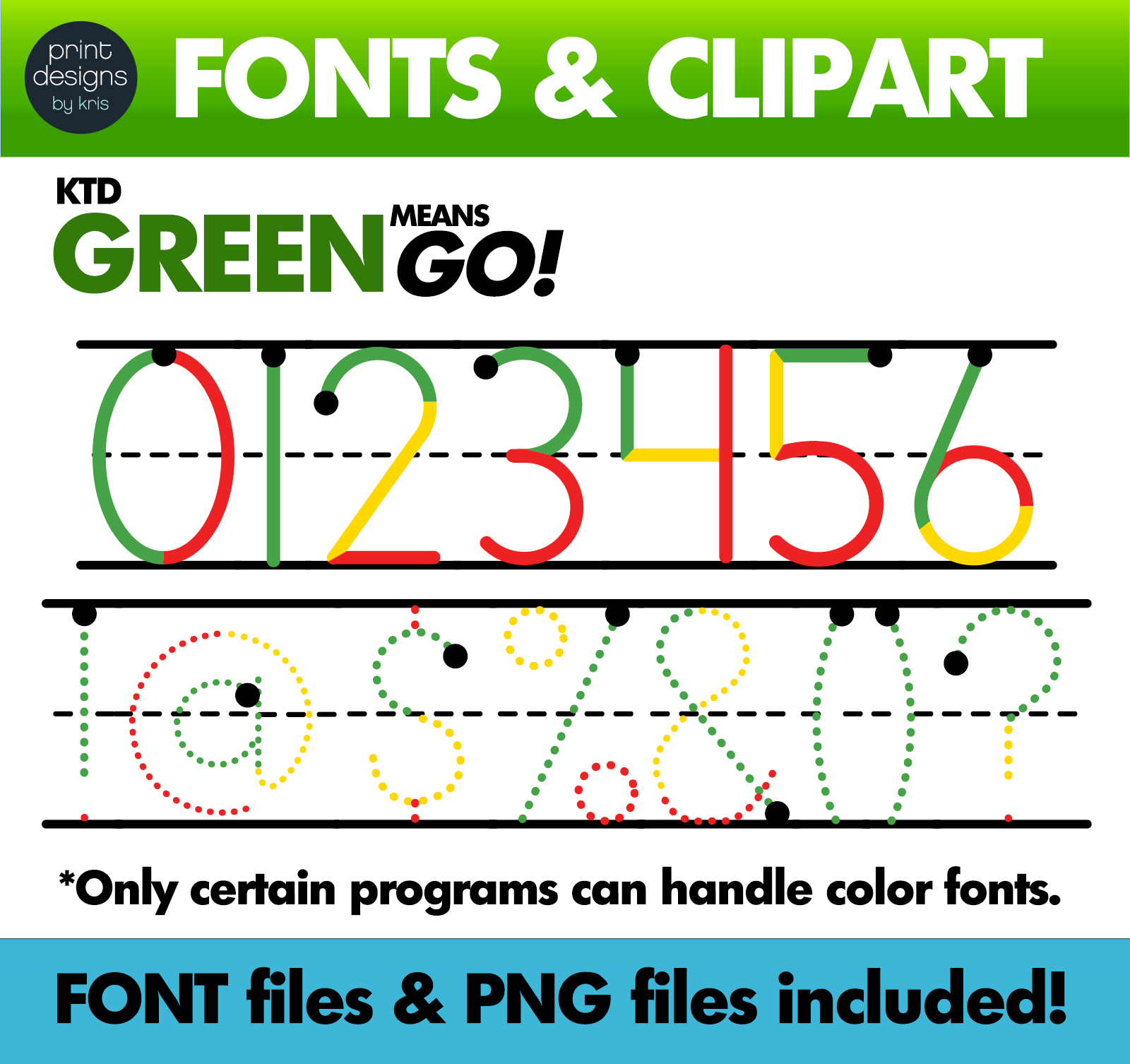 Color Tracing Font - Letter Formation - Green Means Go Font & Clipart ...