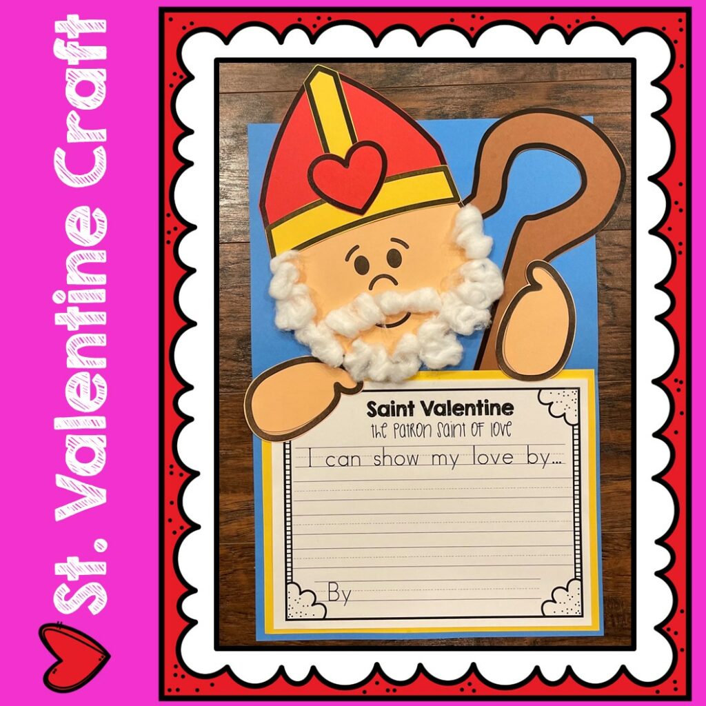 St. Valentine Craft, Catholic Saint Valentine Craft | Made By Teachers
