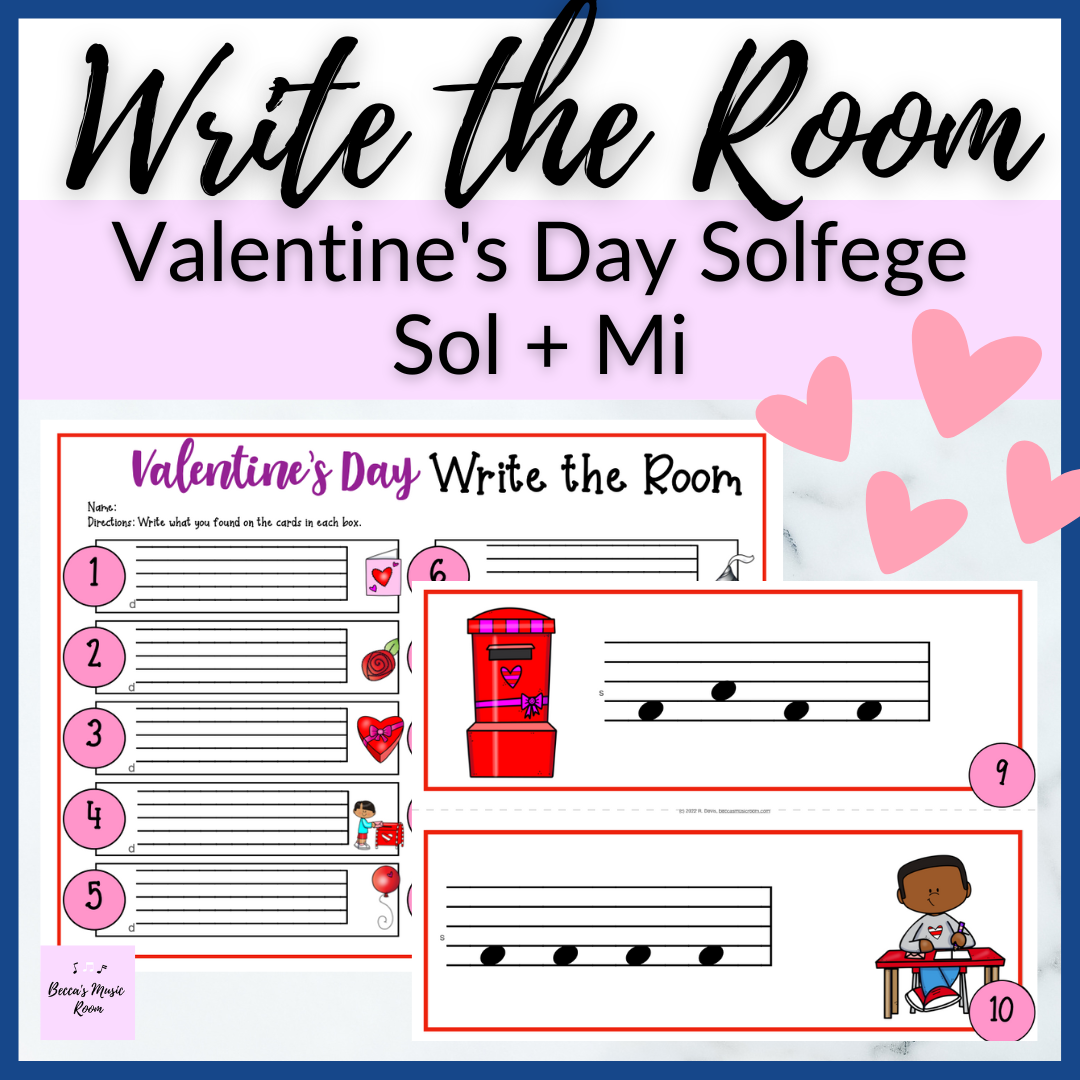 Sol Mi Valentine's Day Write the Room for February Solfege Elementary ...