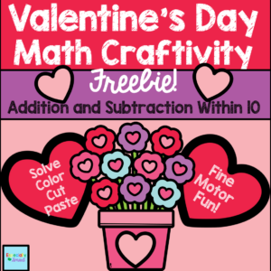 Valentine's Day Math Craft Freebie | Made By Teachers