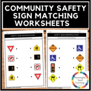 Community Safety Sign Matching Life Skills Functional Worksheets | Made ...