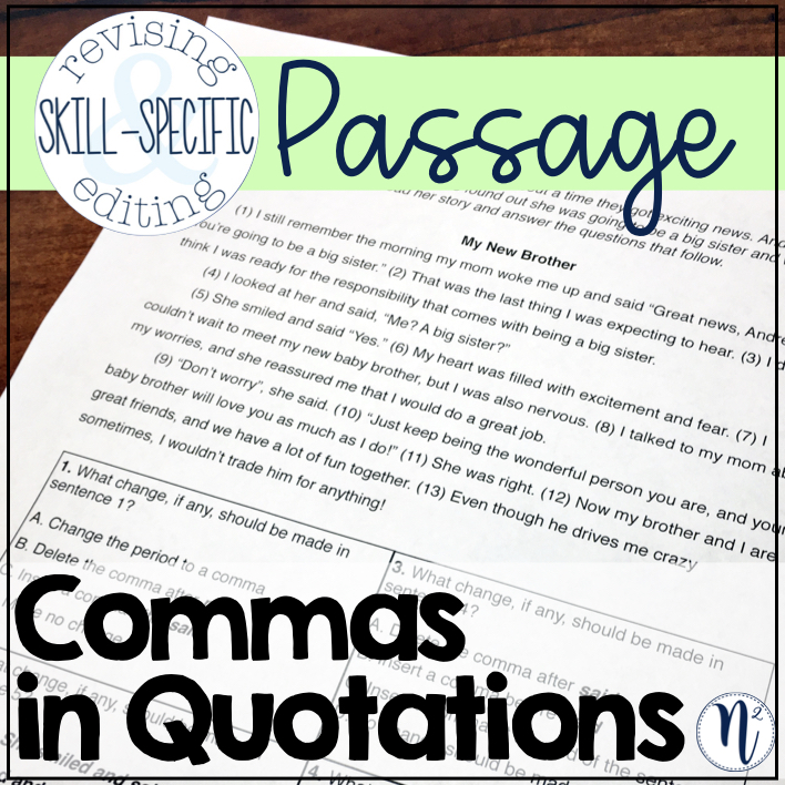 Commas in Quotations: Skill-Specific Revising and Editing Passage ...