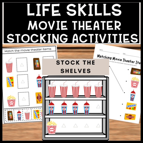Life Skills Stock the Shelves Activities and Worksheets Movie Theater ...