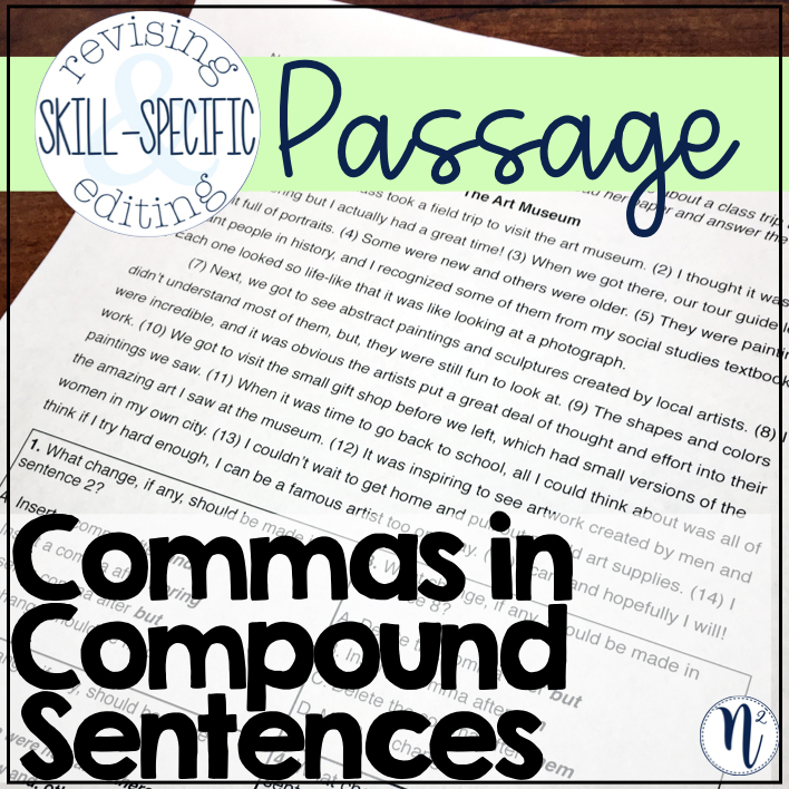 Commas in Compound Sentences: Skill-Specific Revising and Editing ...