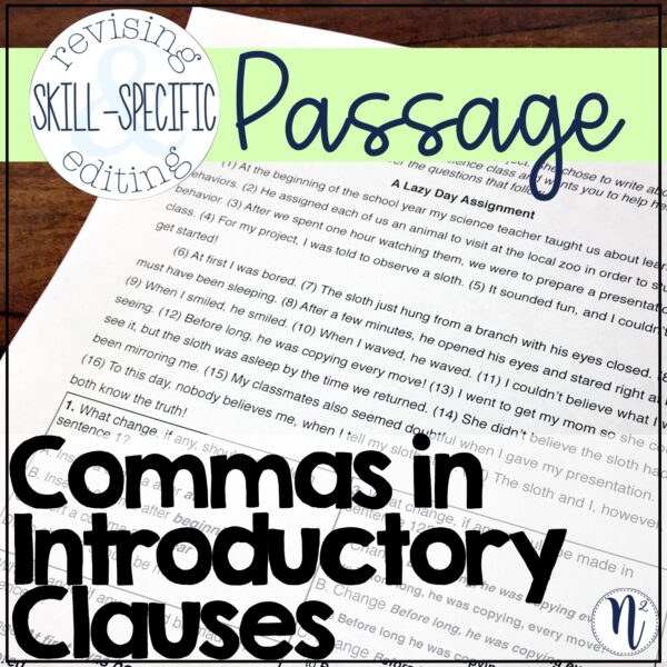 Commas in Introductory Clauses: Skill-Specific Revising and Editing ...