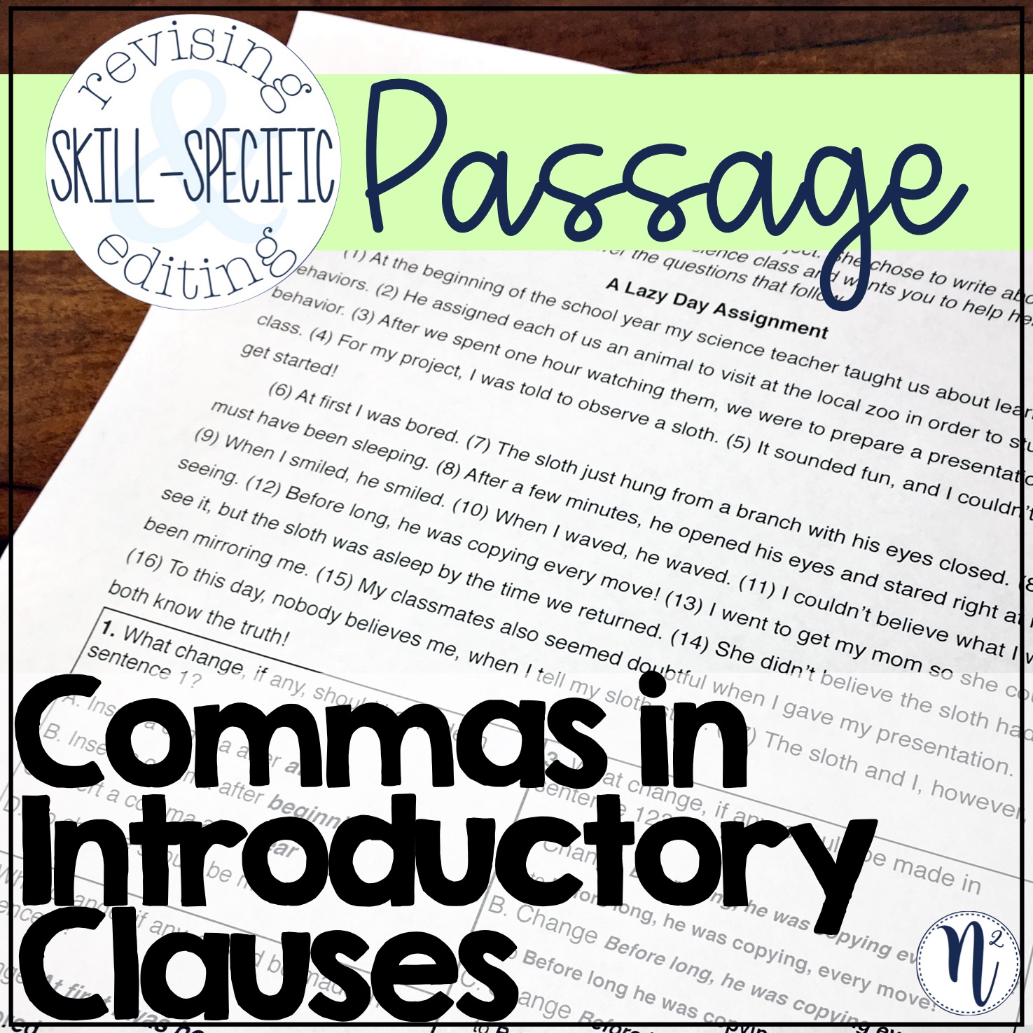 Commas in Introductory Clauses: Skill-Specific Revising and Editing ...