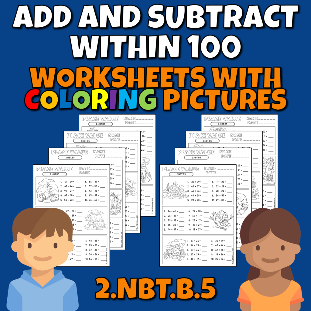 Add and Subtract Within 100 2.NBT.B5 Worksheets with Coloring Pictures ...