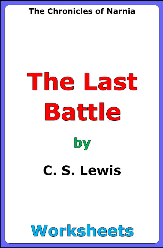 C. S. Lewis "The Last Battle" worksheets | Made By Teachers