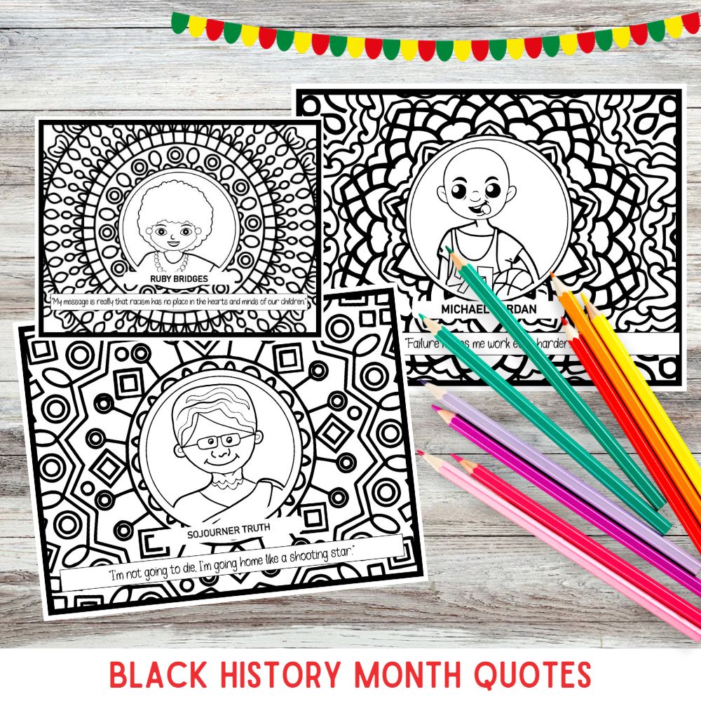 Black History Month Famous Leaders Quotes ,Mindfulness Coloring Sheets ...