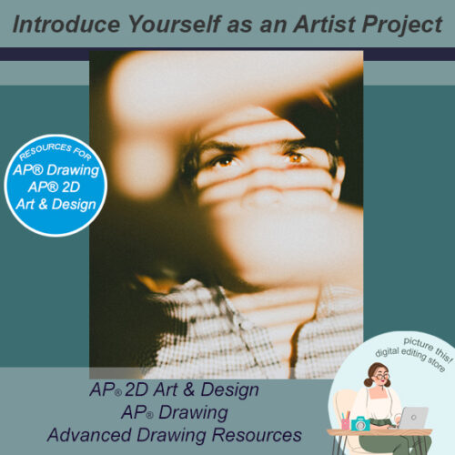 Introduce Yourself as an Artist Self Portrait Alternative AP® 2-D 2D ...