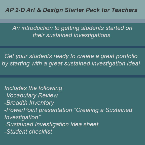 AP® 2D Art & Design Starter Pack, Sustained Investigation, High School ...