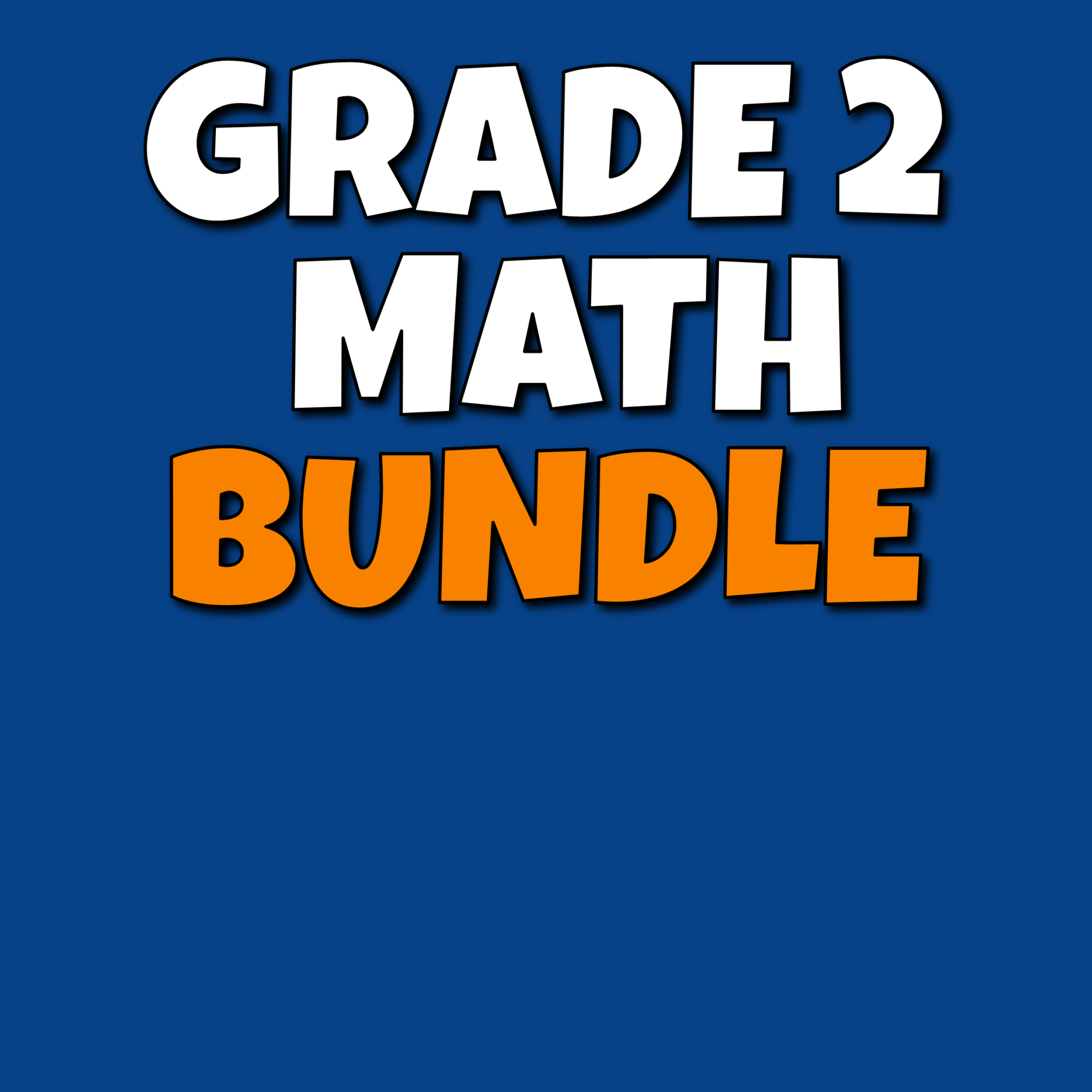 Grade 2 Math Bundle Made By Teachers Grade 2 Math Bundle Made By Teachers