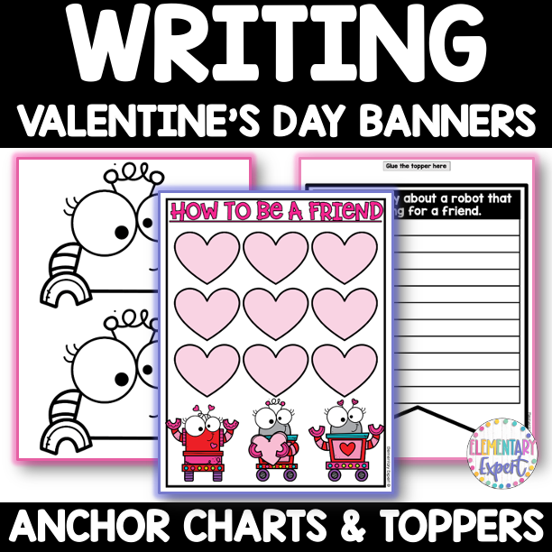 Valentine's Day Activities Anchor Charts, Prompts, and Toppers | Made ...