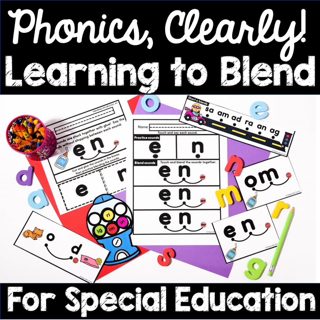 Blending Sounds Phonics Worksheets and Centers for Special Education or ...