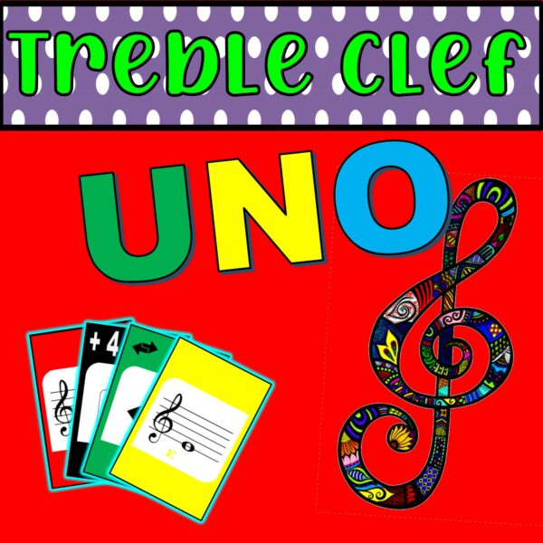 Treble Clef Game - Note Name UNO | Made By Teachers