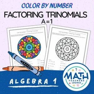 Factor Trinomials A=1: Color by Number | Made By Teachers