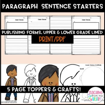 Cesar Chavez Writing Sentence Starters Frames, Paragraph Writing ...