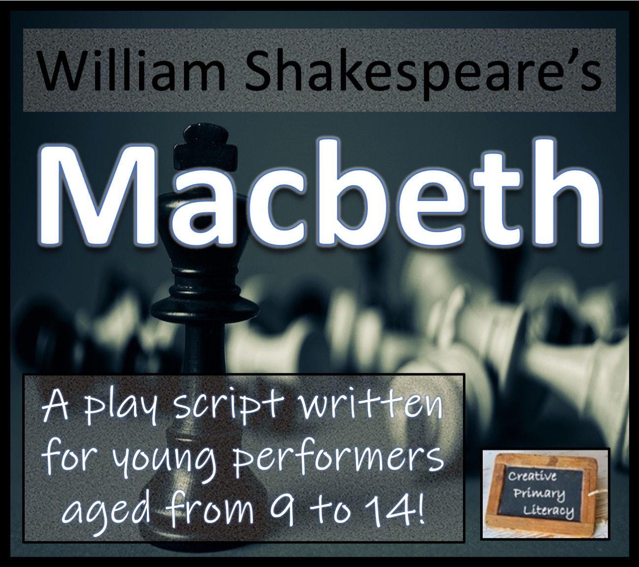 Macbeth | A Play Script for Young Performers | Made By Teachers