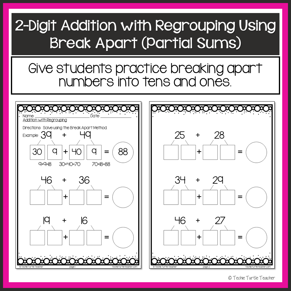 2-Digit Addition with Regrouping Bundle - Base Ten, Break Apart, Number ...
