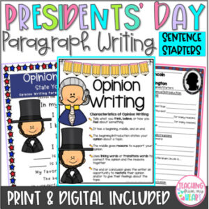 Presidents' Day Opinion and Informational Paragraph Writing Sentence ...
