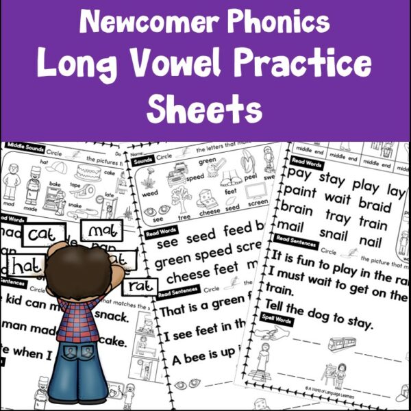 Long Vowel Newcomer Phonics Practice | Made By Teachers