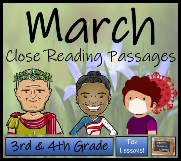 March Close Reading Comprehension Passages | 3rd Grade & 4th Grade ...