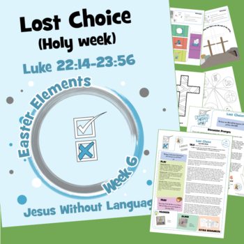 Lost Choice Lent 6 (Good Friday) - Kidmin lessons and Bible crafts ...