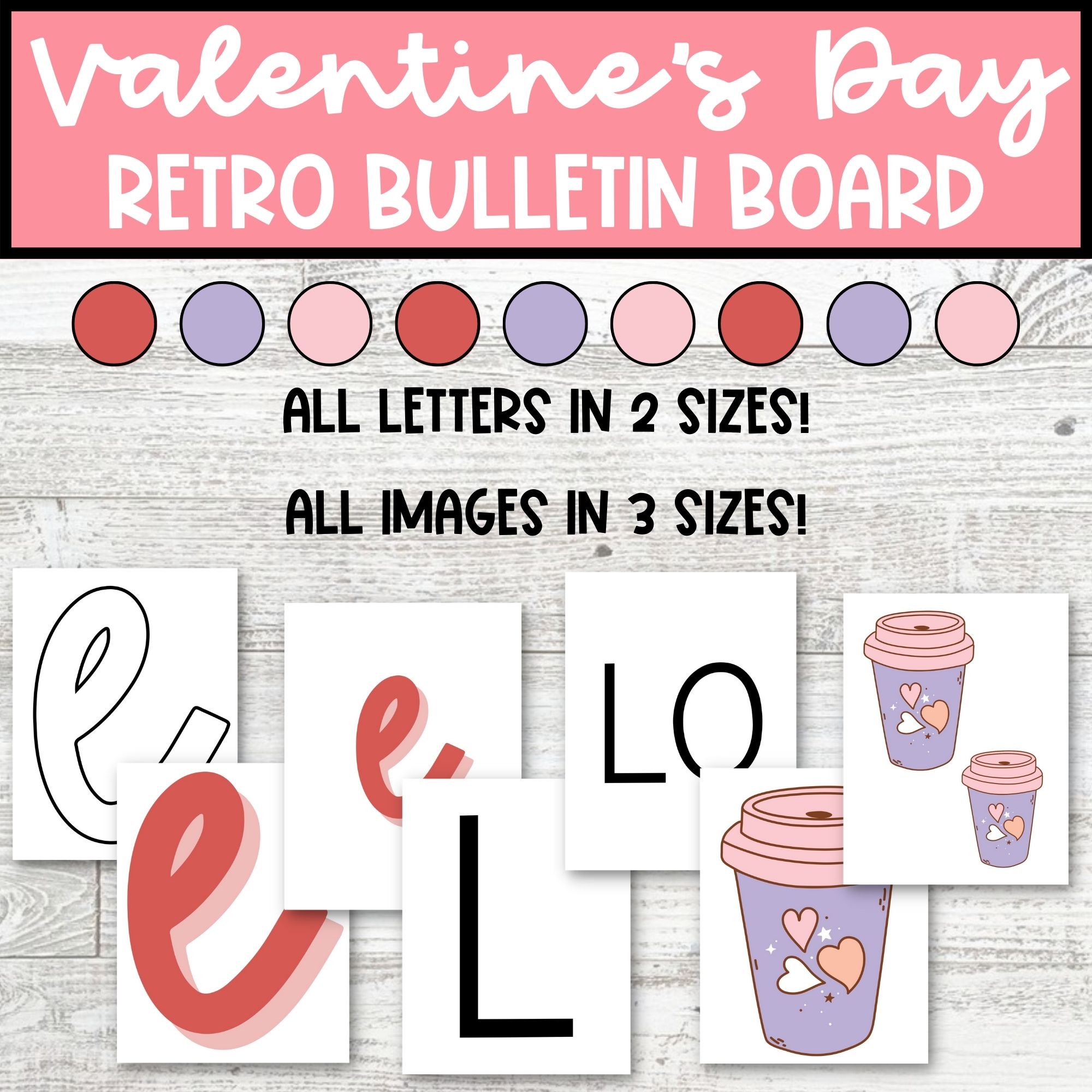 Retro Valentine's Day Bulletin Board and February Door Decor: EDITABLE ...
