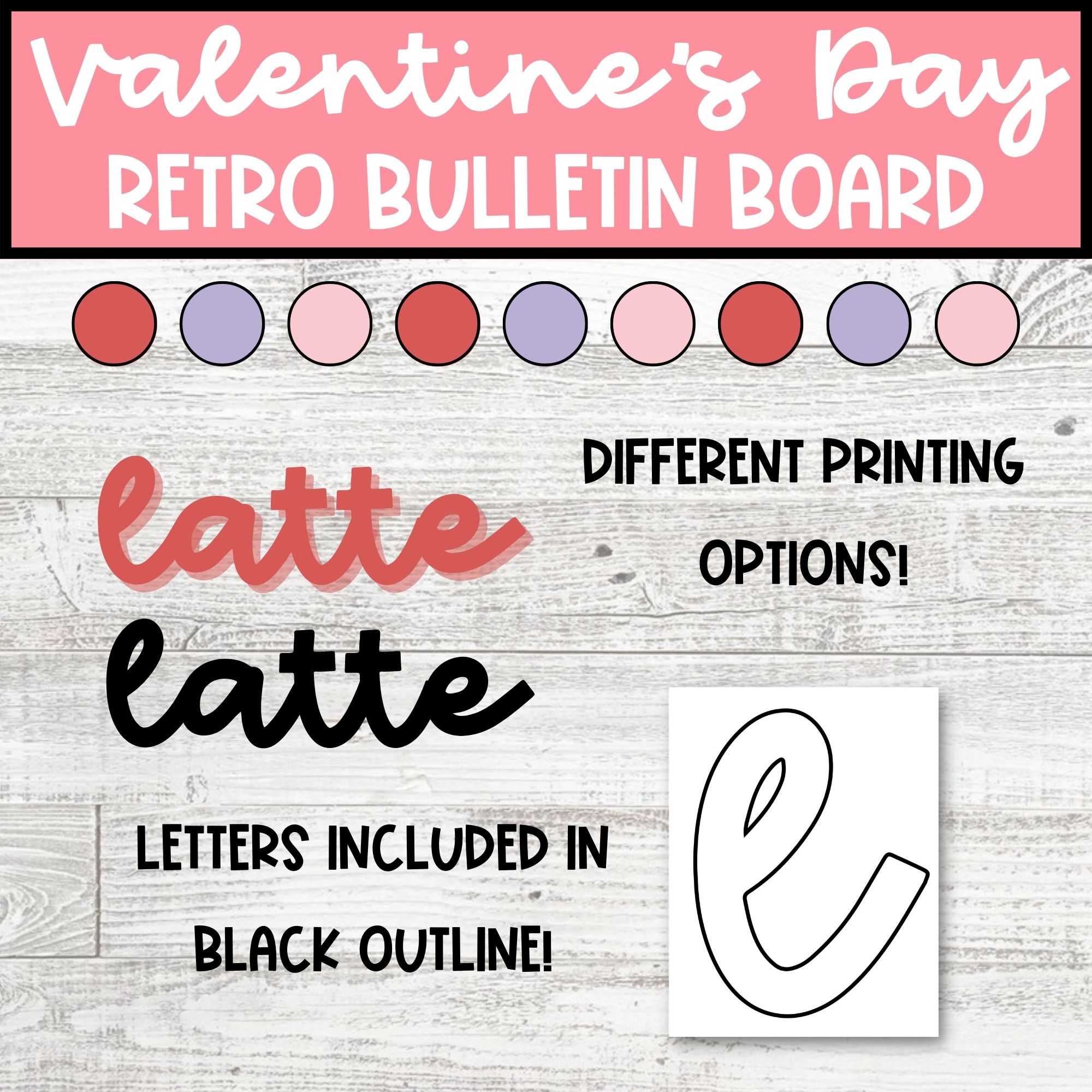 Retro Valentine's Day Bulletin Board and February Door Decor: EDITABLE ...