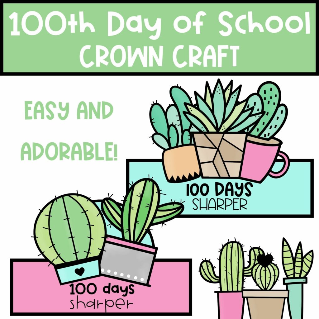 100th Day of School Hat or Crown Craft | Made By Teachers