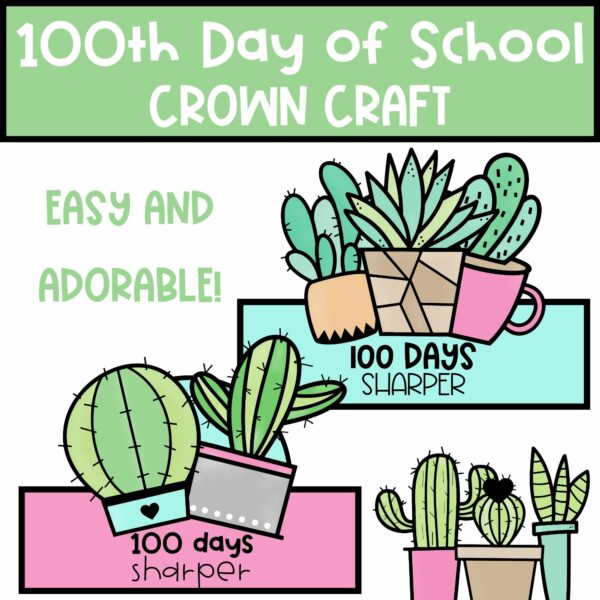 100th Day of School Hat or Crown Craft | Made By Teachers