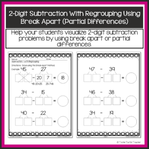 2-Digit Subtraction with Regrouping Using Break Apart Partial ...