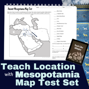Ancient Mesopotamia Map Test Set | Made By Teachers