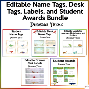 Editable Name Tags, Labels, and Student Awards Dinosaur Theme Bundle ...